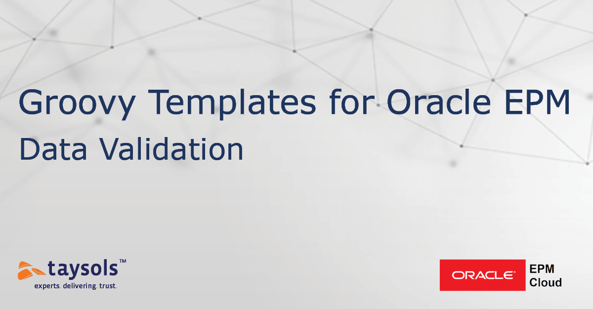 Oracle Epm Cloud Groovy Templates Data Validation